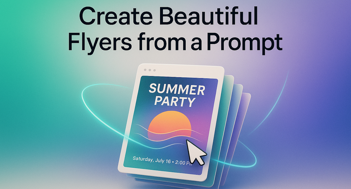 Introducing PromptFlyers: AI-Powered Flyer Creation in Seconds ...